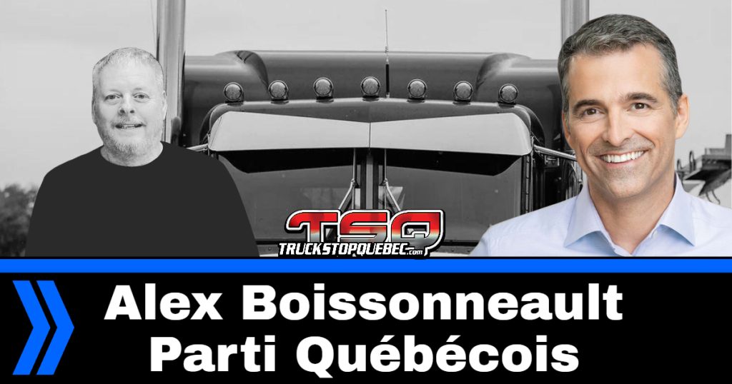 15 septembre 2025 Alex Boissonneault, Parti Québécois - Truck Stop Québec